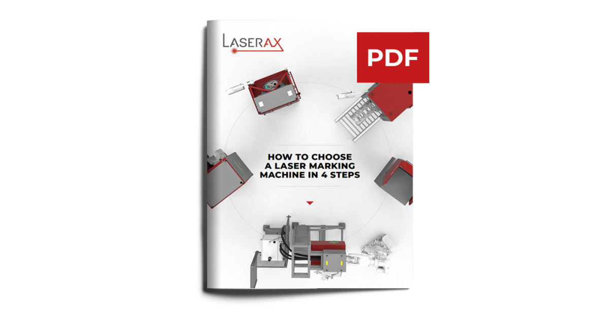 Choose Your Next Laser Marking Machine in a Simple Way | Laserax