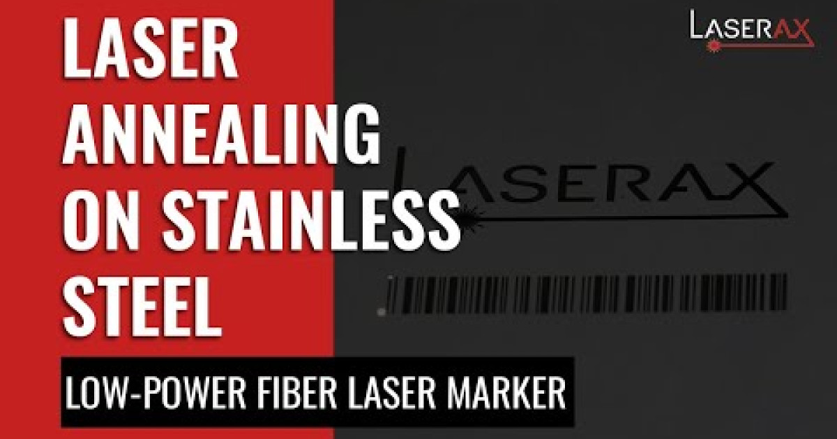 Laser Marking and Etching Stainless Steel - Laserax